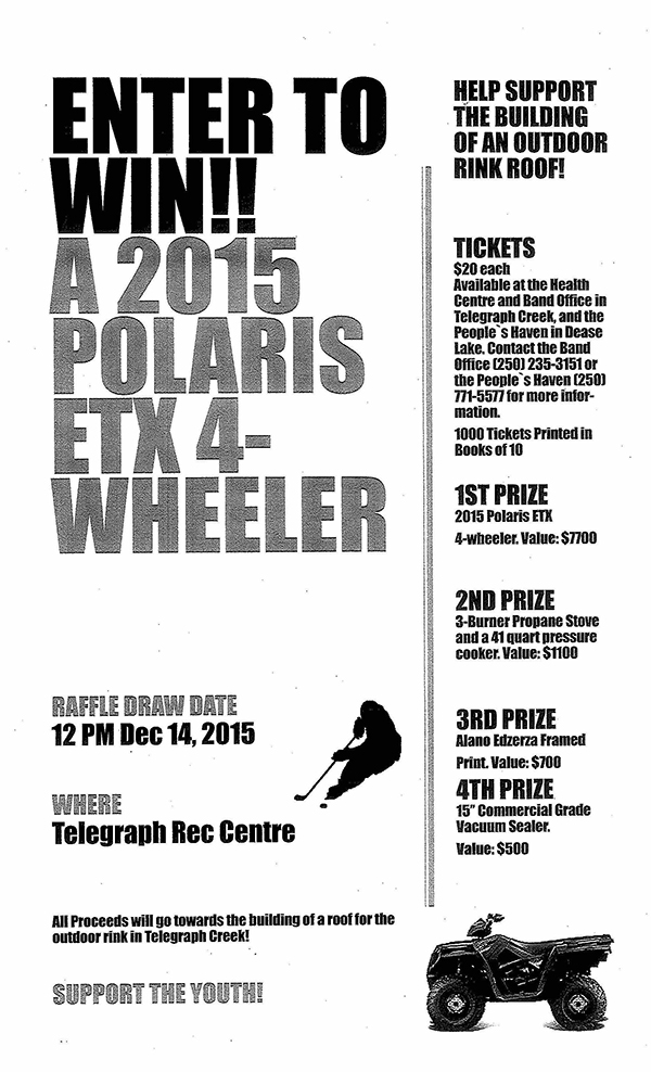 Quad Raffle - Tahltan Band Council